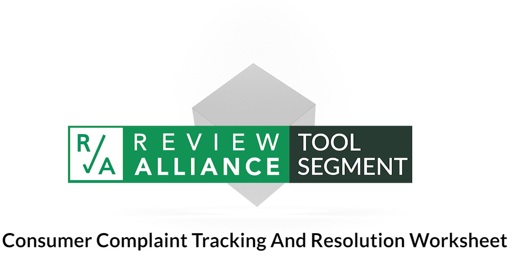 Consumer Complaint Tracking and Resolution Worksheet | Compliance Alliance