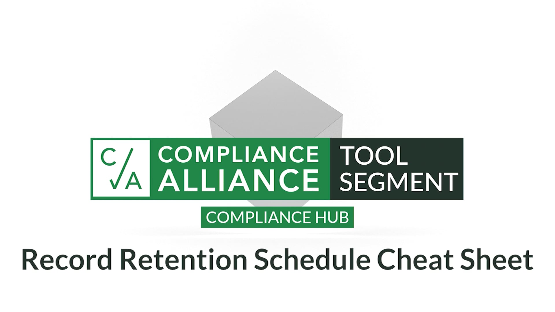 Record Retention Schedule Cheat Sheet | Compliance Alliance